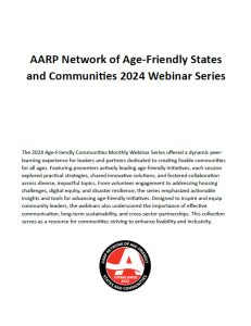 AARP Age-Friendly Network 2024 Webinar Series - Age-Friendly World