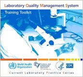 Laboratory Quality Management System Training Toolkit | HSLP